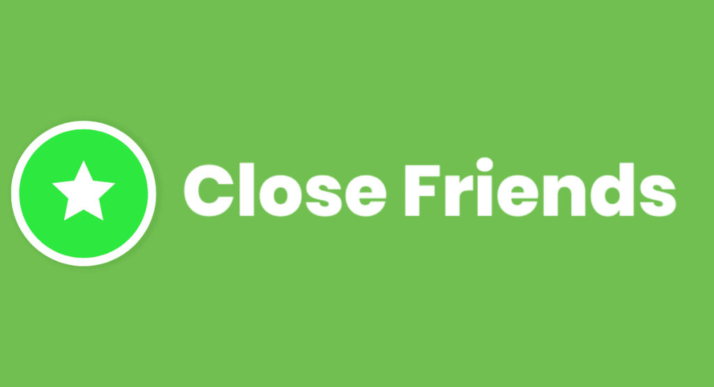 10 estratégias de close friends Instagram para aumentar o engajamento ...